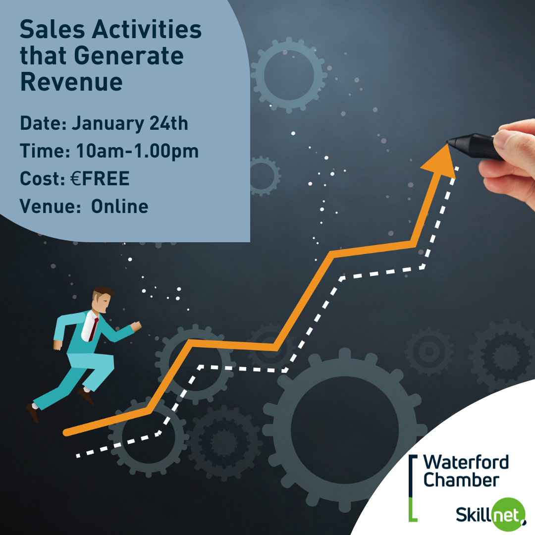 Sales Activities that Generate Revenue - Waterford Chamber Skillnet