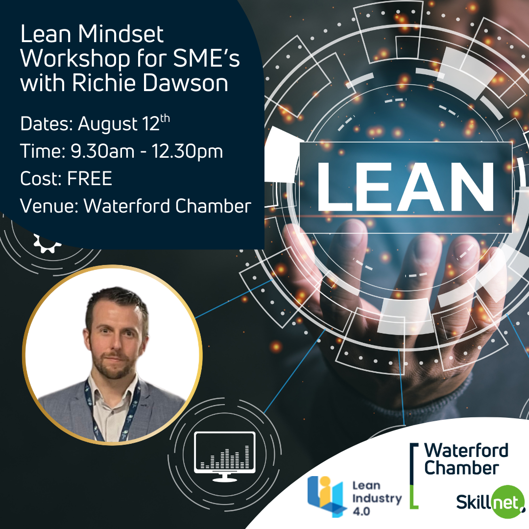 Lean Mindset Workshop: Small Changes, Big Impact - Waterford Chamber ...